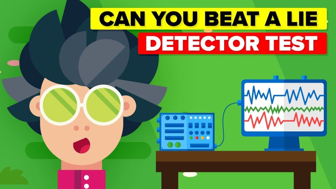 Video Infographic : How You Can Beat A Lie Detector Test – Infographic ...