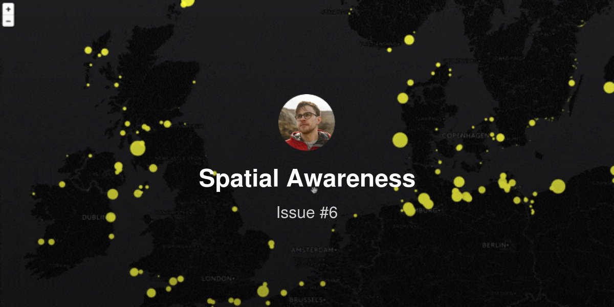 Map : Spatial Awareness #6 — Maps & Spatial Newsletter by Robin Hawkes ...