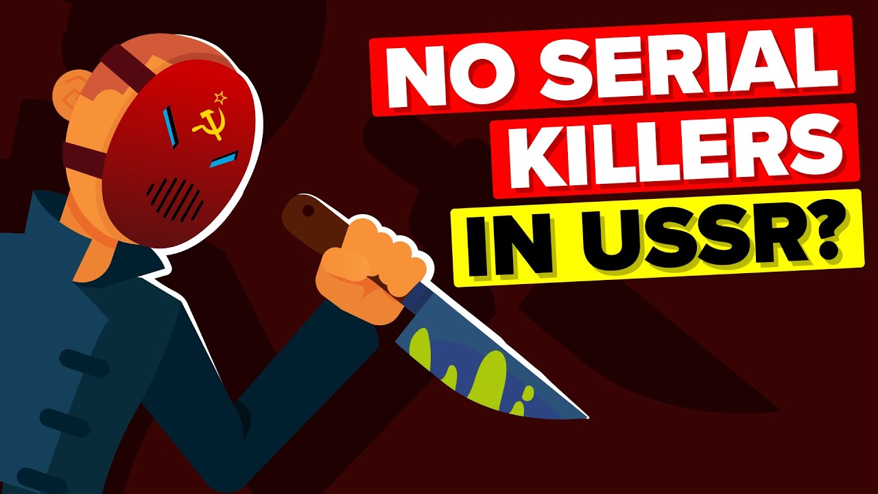 Video Infographic : Why USSR Had No Serial Killers - Infographic.tv ...